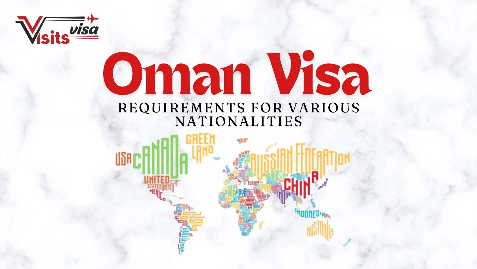 Oman Visa Requirements for Various Nationalities - VisitsVisa